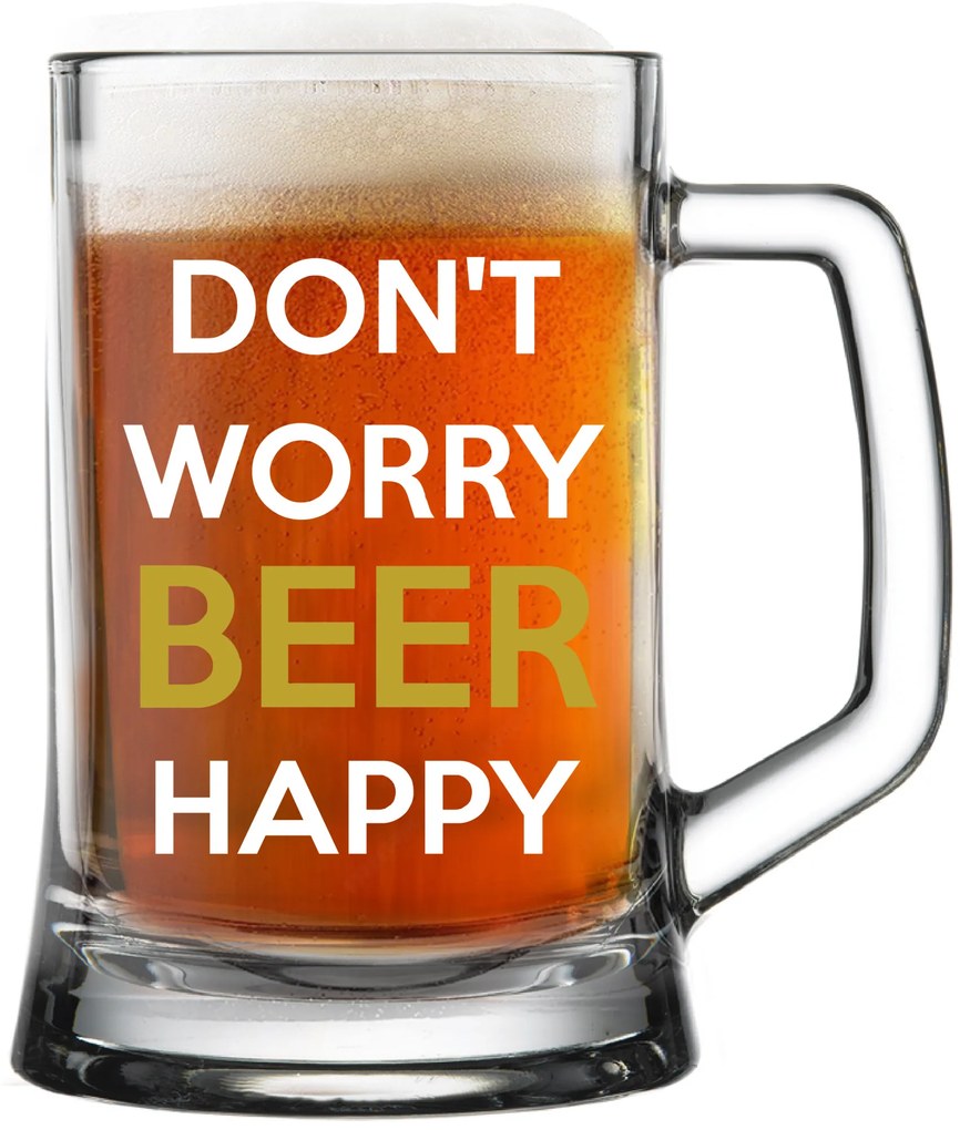 DON'T WORRY BEER HAPPY - pivní sklenice 0,5 l