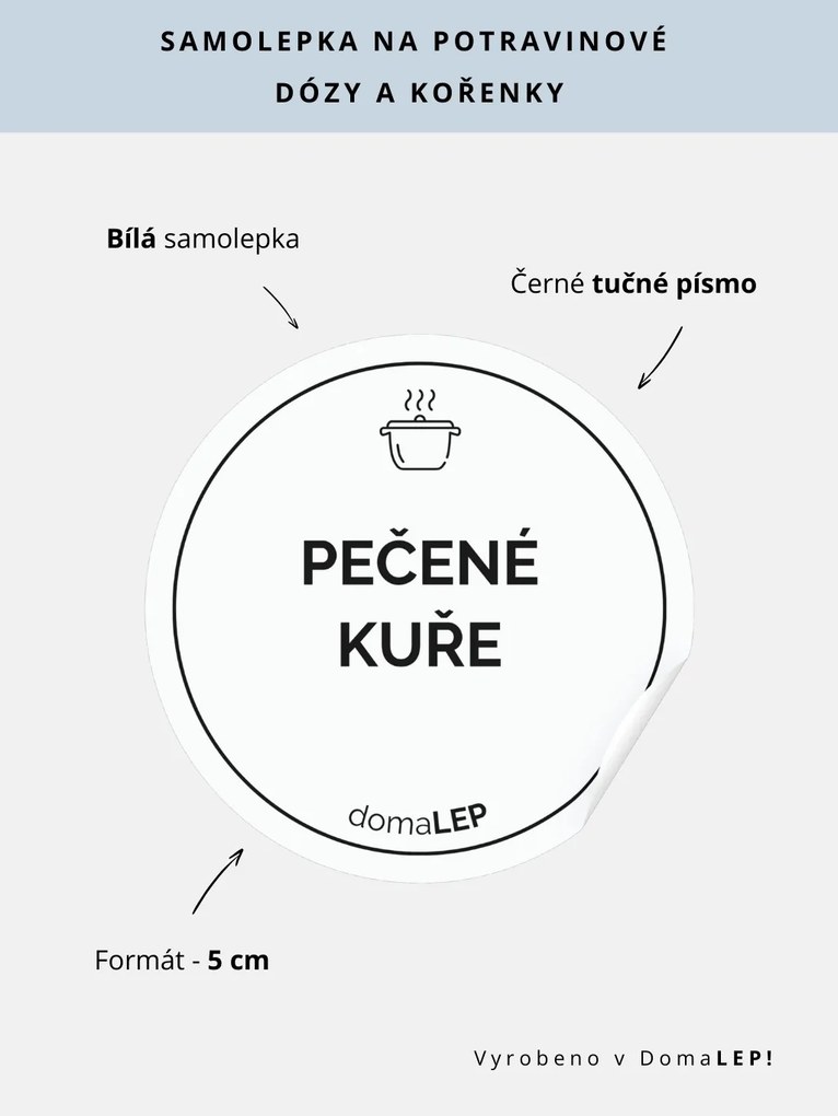 Samolepka na kořenky PEČENÉ KUŘE bílá 5 cm tučné písmo