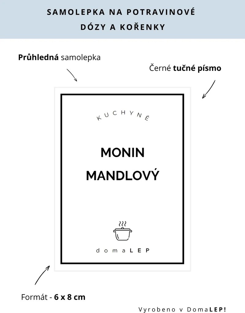 Samolepka na láhev MONIN MANDLOVÝ 6 x 8 cm – průhledná vinylová, voděodolná, omyvatelná samolepka na dózy, tučné písmo