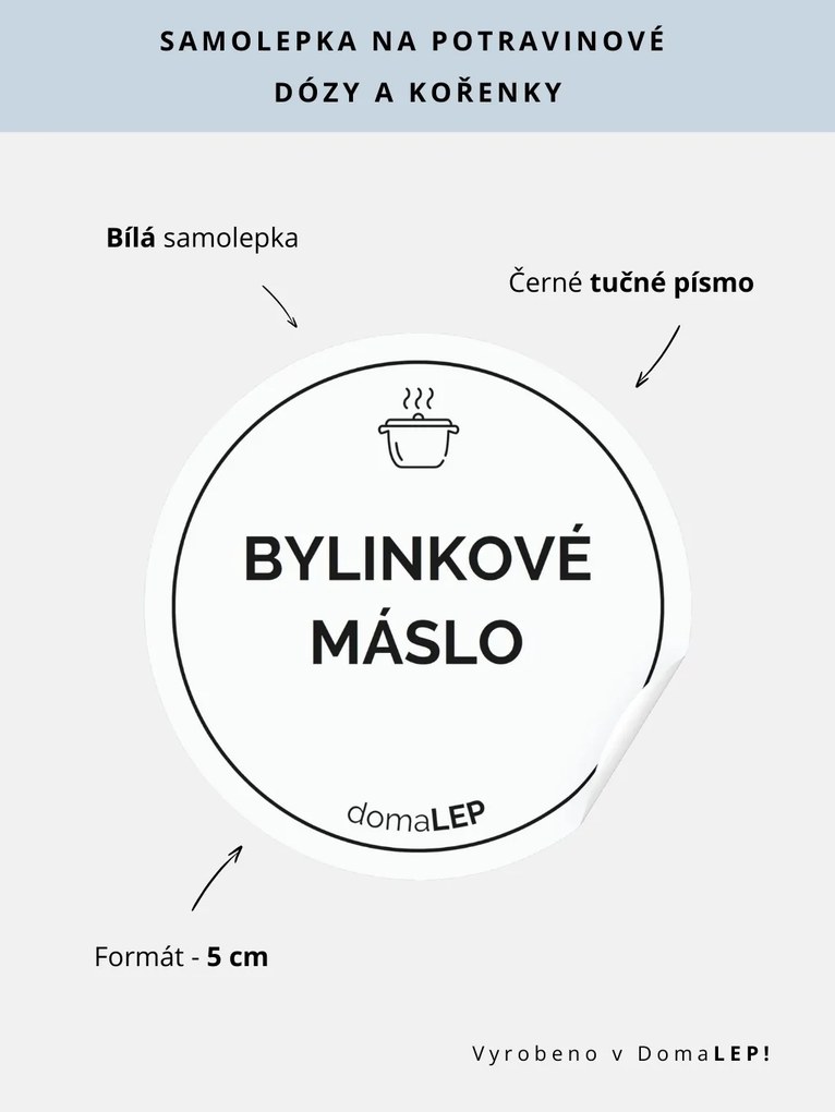 Samolepka na kořenky BYLINKOVÉ MÁSLO bílá 5 cm tučné písmo