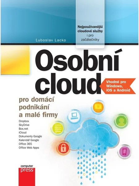 Osobní cloud pro domácí podnikání a malé