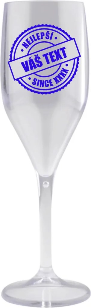 Personalizovaná nerozbitná prosecco sklenice - nejlepší xx SINCE xx