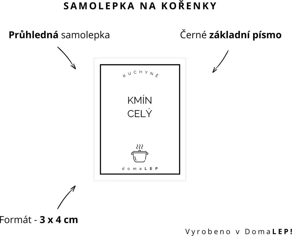 KMÍN CELÝ - Samolepka na kořenky 3 x 4 cm - DomaLEP varianta: PRŮHLEDNÁ - tučné písmo