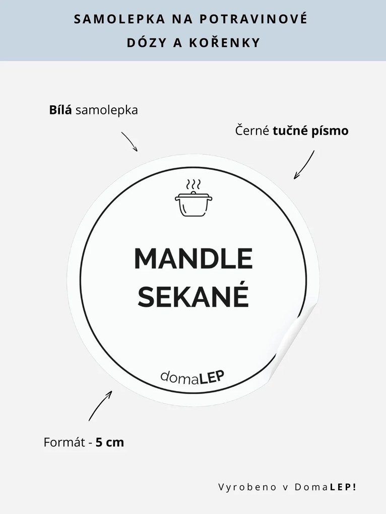 MANDLE SEKANÉ – bílá samolepka na dózu, tučné písmo, 5 cm | DomaLEP