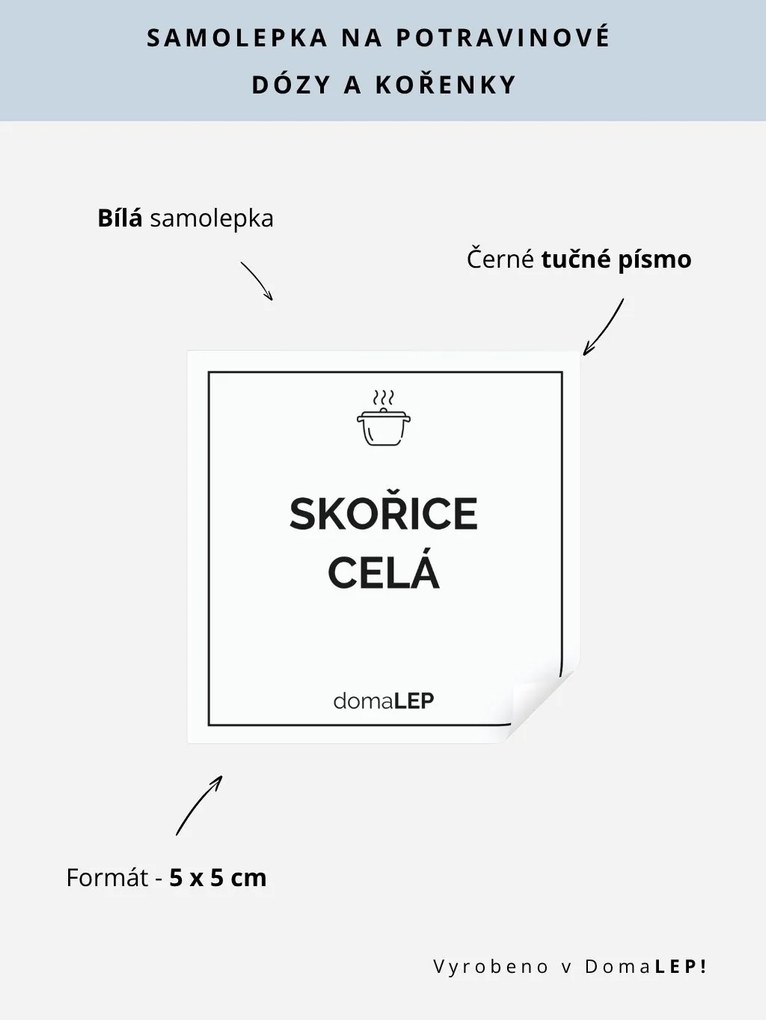 Samolepka na kořenky SKOŘICE CELÁ bílá 5 × 5 cm tučné písmo