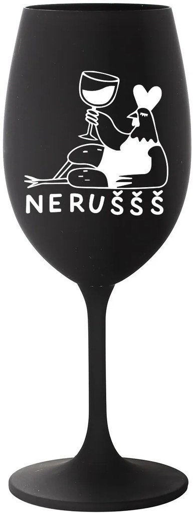 NERUŠŠŠ - černá sklenice na víno 350 ml