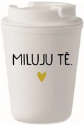 MILUJU TĚ. - bílý termohrnek 300 ml
