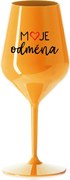 MOJE ODMĚNA - oranžová nerozbitná sklenice na víno 470 ml