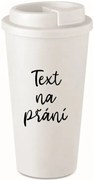TEXT NA PŘÁNÍ - bílý termohrnek 475 ml