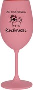 JSEM KOČKONALÁ. KOČKOROŽEC - růžová sklenice na víno 350 ml