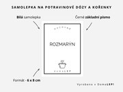 ROZMARÝN - omyvatelná samolepka na kořenky, výběr rozměrů Ø 5 cm / 5 x 5 cm / 6 x 8 cm | DomaLEP tvar: OBDÉLNÍK, barva: BÍLÁ - ČERNÉ písmo, velikost: š. 6 cm x v. 8 cm – základní písmo