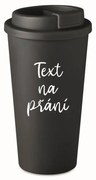TEXT NA PŘÁNÍ - černý termohrnek 475 ml