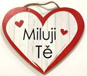 Bondecor Dřevěná dekorace srdce " Miluji Tě" 12x15cm Jazyk: CZ