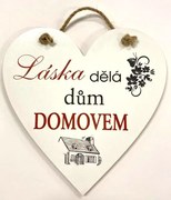 Bondecor Dřevěná dekorace srdce " Láska dělá dům domovem" 23x23cm