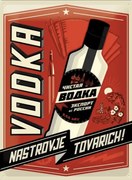 Plechová cedule Vodka Nastrovje tovarich!