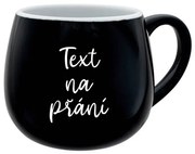 TEXT NA PŘÁNÍ - černý keramický hrníček 300 ml