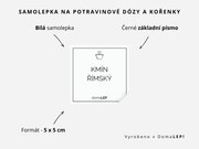 KMÍN ŘÍMSKÝ - omyvatelná samolepka na kořenky, výběr rozměrů Ø 5 cm / 5 x 5 cm / 6 x 8 cm | DomaLEP tvar: ČTVEREC, barva: BÍLÁ - ČERNÉ písmo, velikost: š. 5 cm x v. 5 cm - základní písmo