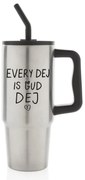 EVERY DEJ IS GUD DEJ - stříbrný cestovní termohrnek 900 ml