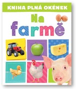 Svojtka Kniha plná okének Na farmě