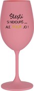 ŠTĚSTÍ SI NEKOUPÍŠ...ALE VÍNO JO! - růžová sklenice na víno 350 ml