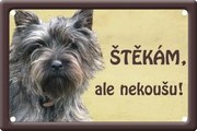 Plechová psí cedule, Cairn teriér, Štěkám ale nekoušu