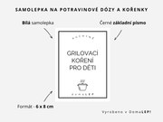 GRILOVACÍ KOŘENÍ PRO DĚTI - omyvatelná samolepka na kořenky, výběr rozměrů Ø 5 cm / 5 x 5 cm / 6 x 8 cm | DomaLEP tvar: OBDÉLNÍK, barva: BÍLÁ - ČERNÉ písmo, velikost: š. 6 cm x v. 8 cm – základní písmo