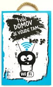 Dřevěný obraz "WIFI" 20x30 cm CZ/SK tištěné na dřevo bez rámu Jazyk: CZ