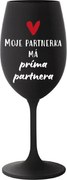 MOJE PARTNERKA MÁ PRÍMA PARTNERA - černá sklenice na víno 350 ml