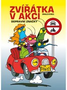 Omalovánka A5 - Zvířátka v akci - dopravní značky