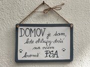 Cedulka pro pejskaře větší Domov je tam, kde chlupy... Keramika Andreas