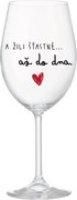 A ŽILI ŠŤASTNĚ AŽ DO DNA - čirá sklenice na víno 350 ml