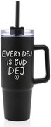 EVERY DEJ IS GUD DEJ - černý cestovní hrnek s průhledným víčkem 900 ml