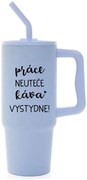 PRÁCE NEUTEČE, KÁVA VYSTYDNE! - světle modrý cestovní termohrnek 900 ml