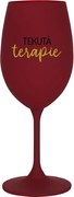 TEKUTÁ TERAPIE - bordo sklenice na víno 350 ml