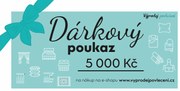Dárkový poukaz na 5000 Kč Forma poukazu: Elektronický