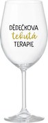DĚDEČKOVA TEKUTÁ TERAPIE - čirá sklenice na víno 350 ml