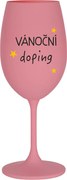 VÁNOČNÍ DOPING - růžová sklenice na víno 350 ml
