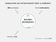 BYLINKY DO POLÉVKY - omyvatelná samolepka na kořenky, výběr rozměrů Ø 5 cm / 5 x 5 cm / 6 x 8 cm | DomaLEP tvar: KOLEČKO, barva: BÍLÁ - ČERNÉ písmo, velikost: Ø 5 cm - tučné písmo