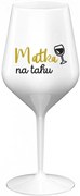 MATKA NA TAHU - bílá nerozbitná sklenice na víno 470 ml