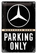 Nostalgic Art Cedule 20x30 Mercedes-Benz Parking Only NA22276