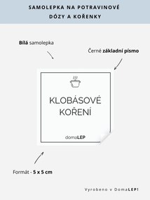Samolepka na kořenky KLOBÁSOVÉ KOŘENÍ bílá 5 × 5 cm základní písmo