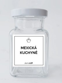 Samolepka na kořenky MEXICKÁ KUCHYNĚ bílá 5 × 5 cm tučné písmo