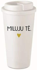 MILUJU TĚ. - bílý termohrnek 475 ml