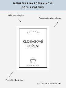 Samolepka na kořenky KLOBÁSOVÉ KOŘENÍ bílá 3 × 4 cm základní písmo