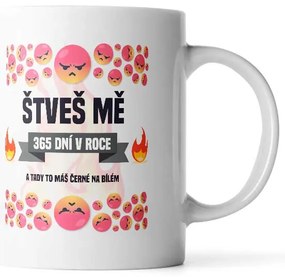 Sablio Hrnek Štveš mě 365 dní v roce - 890 ml - XXL