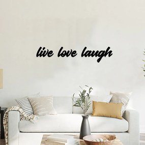 dřevo života Dřevěný nápis na zeď LIVE LOVE LAUGH Barevný vzor: Černá, Velikost textu: 50x10