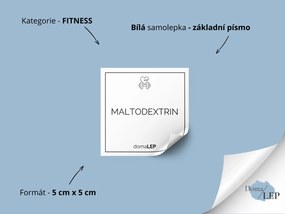 MALTODEXTRIN - Samolepka na dózu pro fitness doplňky - DomaLEP tvar: OBDÉLNÍK, barva: BÍLÁ - ČERNÉ písmo, velikost: š. 6 cm x v. 8 cm – základní písmo