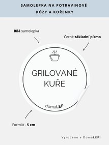 Samolepka na kořenky GRILOVANÉ KUŘE bílá 5 cm základní písmo