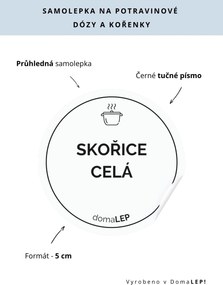 Samolepka na kořenky SKOŘICE CELÁ průhledná 5 cm tučné písmo