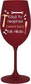 Personalizovaná sklenice - když to nezvládne … tak nikdo